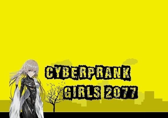 Buy Cyberprank Girls 2077 Global Steam | GAMIVO