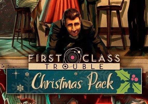 Buy First Class Trouble - Christmas Pack DLC Global Steam | GAMIVO