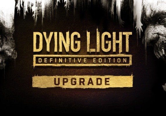 Dying Light - Definitive Edition Upgrade Steam | GAMIVO